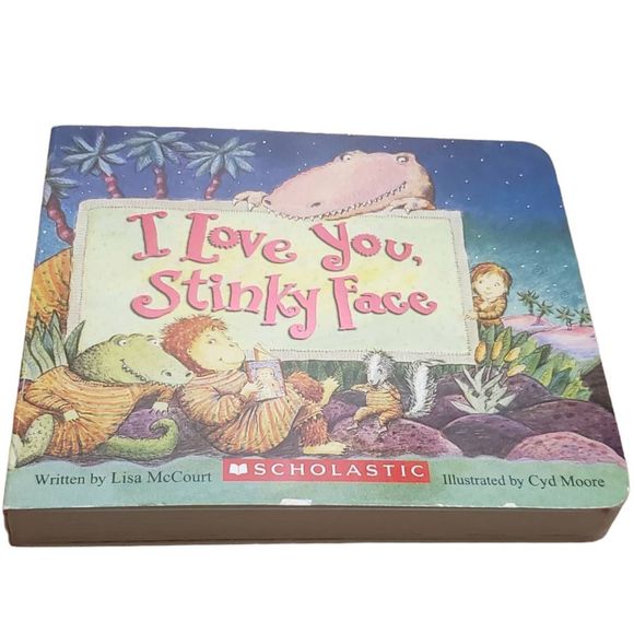 Toys | 21 I Love You Stinky Face By Lisa Mccourt Childrens Board Book ...